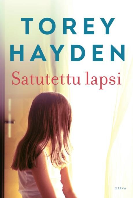 Kaikki Torey Hayden -kirjat järjestyksessä suomeksi